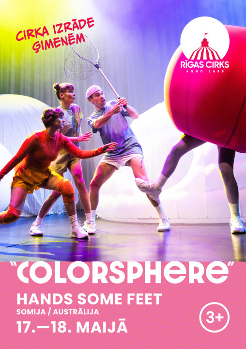 Rīgas cirks piedāvā izrādi ģimenēm: “COLORSPHERE” - BezRindas